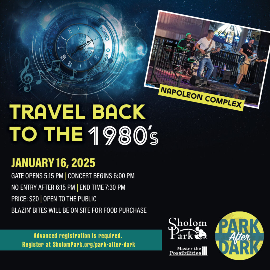 Park After Dark: 1980’s – Napoleon Complex – Sholom Park